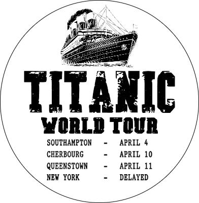 Titanic World Tour Illuminated Circular Desk Sign | Free Files - Atomm