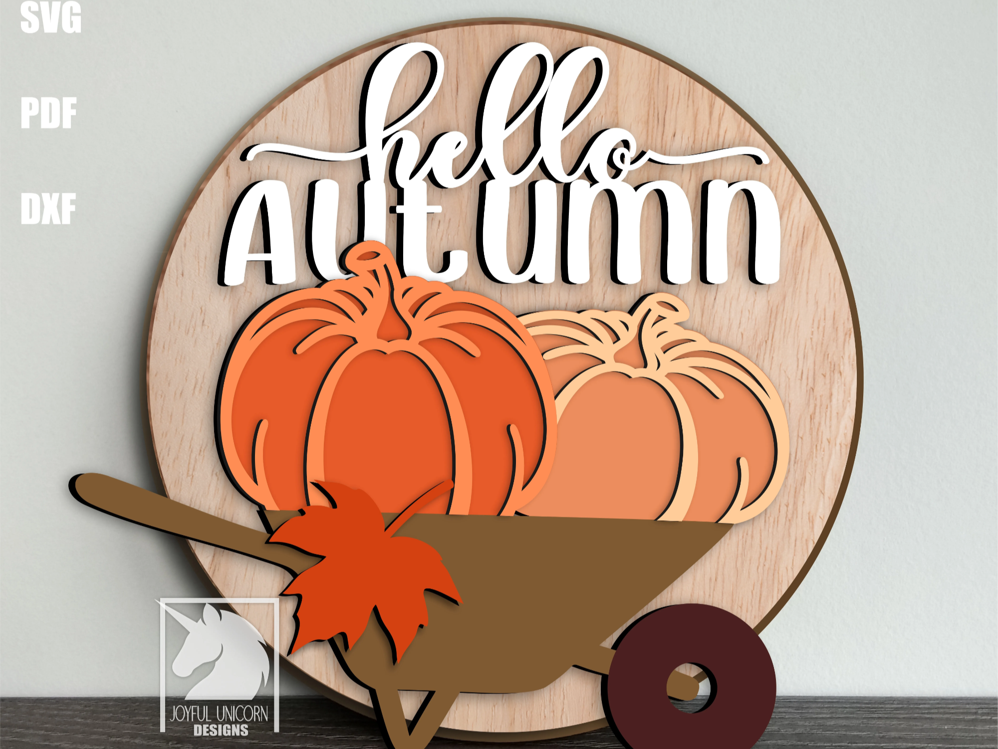 Hello Autumn Door Hanger SVG, Fall Wheelbarrow with Pumpkins DXF ...